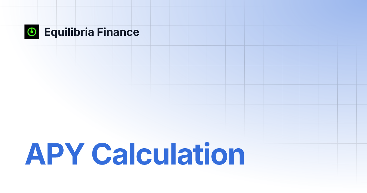APY Calculation | Equilibria Finance